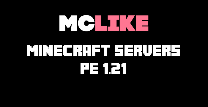 Minecraft PE 1.21 servers